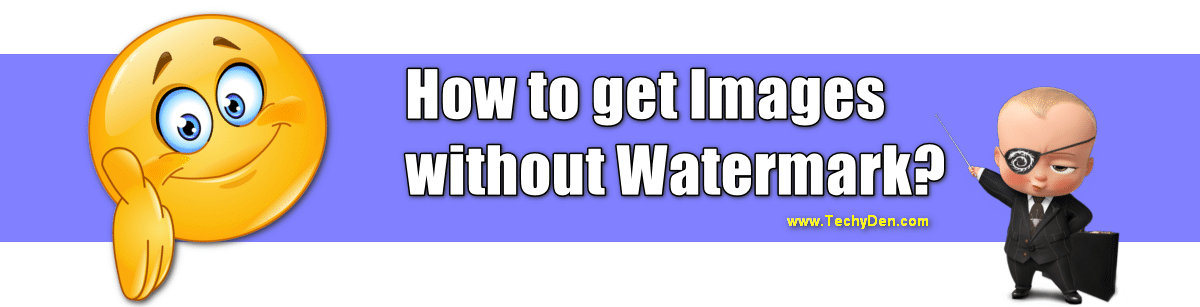 How to Get Premium Stock Photos Without Watermark in 2020?